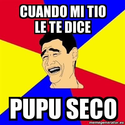 Meme Yao Ming - cuando mi tio le te dice pupu seco - 30407309