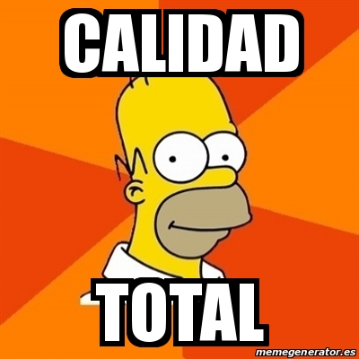 Meme Homer - Calidad total - 30411532