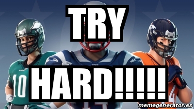 Meme Personalizado - TRY HARD!!!!! - 30415206