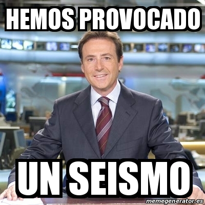 Meme Matias Prats - Hemos provocado Un seismo - 30439271