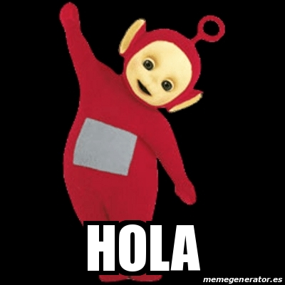 Meme Personalizado - Hola - 30447471