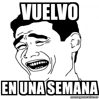 Meme Yao Ming 2 - Vuelvo En una semana - 30484929