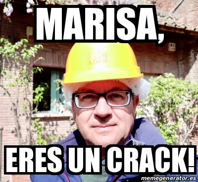 Meme Personalizado - Marisa, Eres un crack! - 30488712
