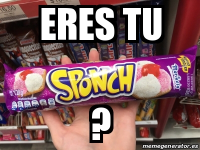 Meme Personalizado - eRES TU ? - 30057810