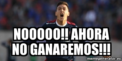 Meme Personalizado - Nooooo!! Ahora no ganaremos!!! - 30514091