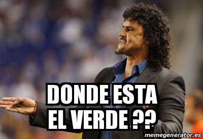 Meme Personalizado - Donde esta el verde ?? - 30518100
