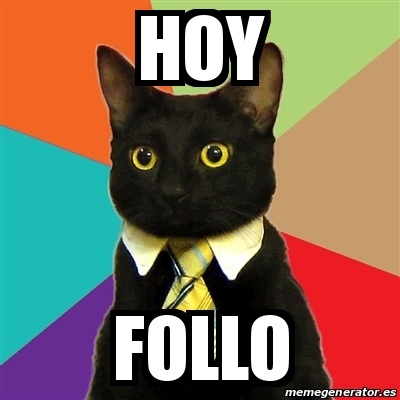 Meme Business Cat - Hoy Follo - 30521137