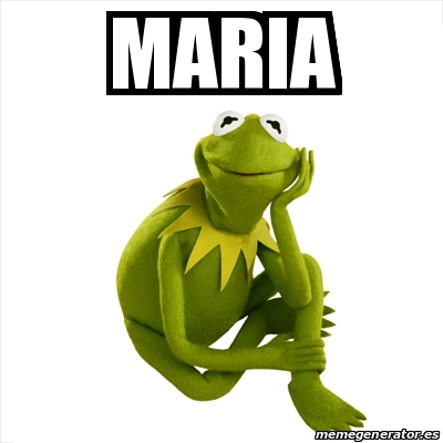 Meme Kermit the frog - maria - 30532634