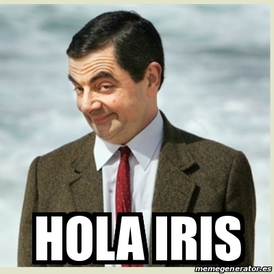 Meme Mr Bean - Hola iris - 30546619