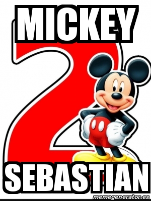 Meme Personalizado - Mickey Sebastian - 30549607