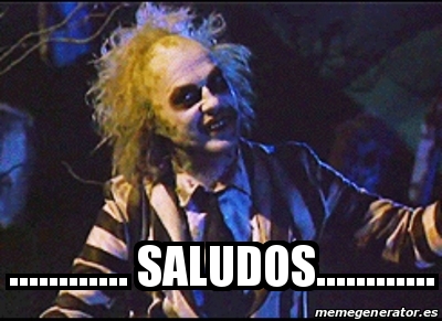 Meme Personalizado - ............ Saludos............ - 30592725