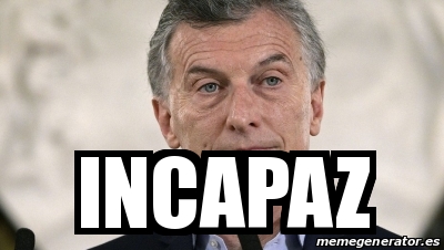 Meme Personalizado - INCAPAZ - 30064129