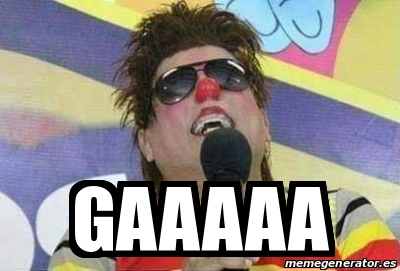 Meme Personalizado - Gaaaaa - 30619081