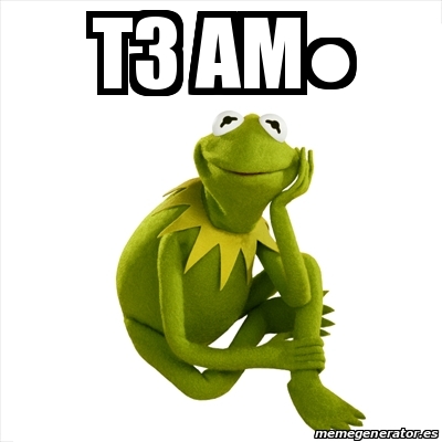 Meme Kermit the frog - T3 Amâ— - 30621633