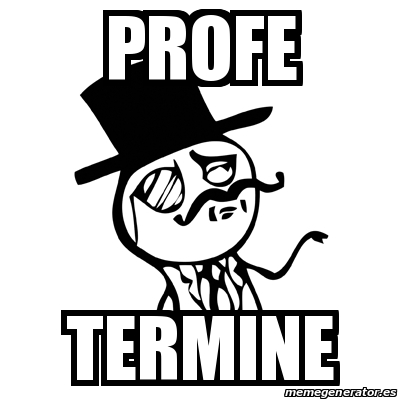 Meme Feel Like A Sir - Profe termine - 30635583