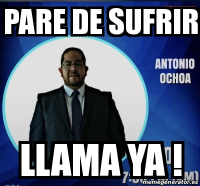 Meme Personalizado - Pare de Sufrir Llama Ya ! - 30652398