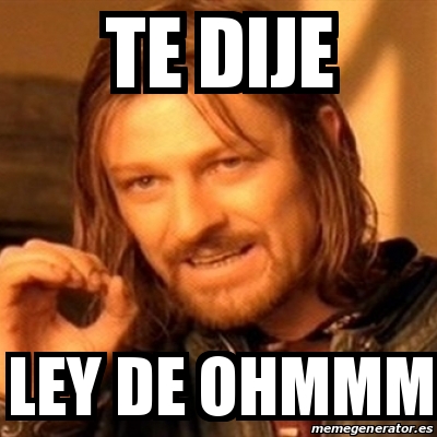 Meme Boromir - te dije ley de ohmmm - 30669616