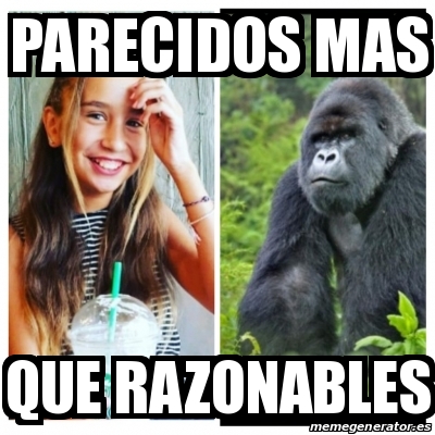 Meme Personalizado - Parecidos mas Que Razonables - 30683828