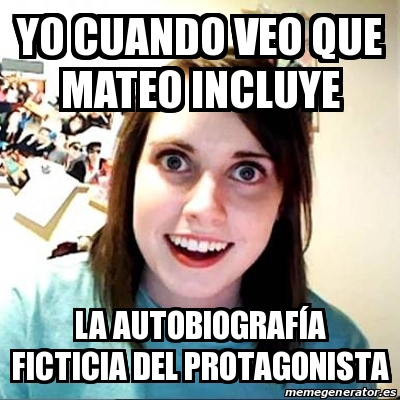 Meme Overly Attached Girlfriend - YO CUANDO VEO QUE MATEO INCLUYE LA ...