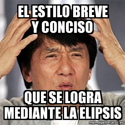 Meme Jackie Chan - EL ESTILO BREVE Y CONCISO QUE SE LOGRA MEDIANTE LA ...