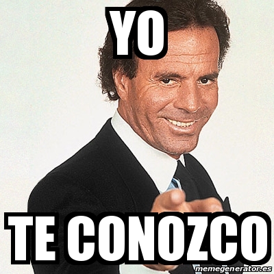 Meme Julio Iglesias - Yo Te conozco - 30701469