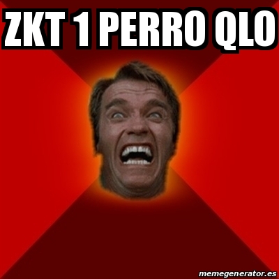 Meme Arnold - Zkt 1 perro qlo - 30719816