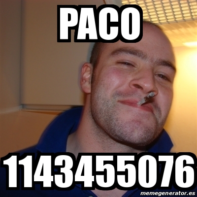 Meme Greg - PACO 1143455076 - 30731958