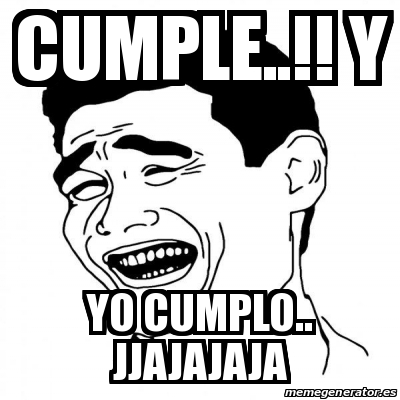 Meme Yao Ming 2 - Cumple..!! Y Yo cumplo.. Jjajajaja - 30748349