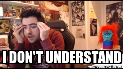 Meme Personalizado - I don't understand - 30756704