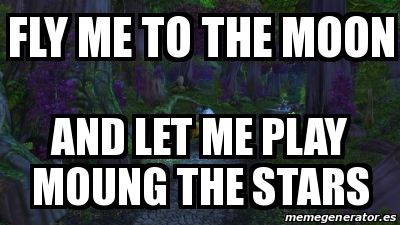 Meme Personalizado - Fly me to the moon and let me play moung the stars ...