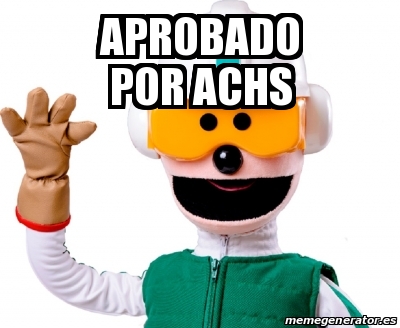 Meme Personalizado - Aprobado por ACHS - 30762200