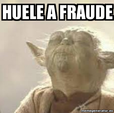 Meme Personalizado - HUELE A FRAUDE - 30765446