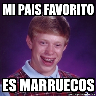 Meme Bad Luck Brian - Mi pais favorito Es Marruecos - 30770149