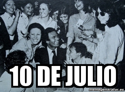 Meme Personalizado - 10 de julio - 30783455