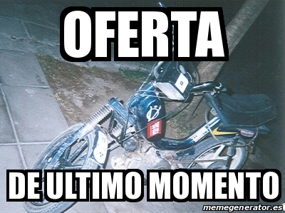 Meme Personalizado - oferta de ultimo momento - 30786902