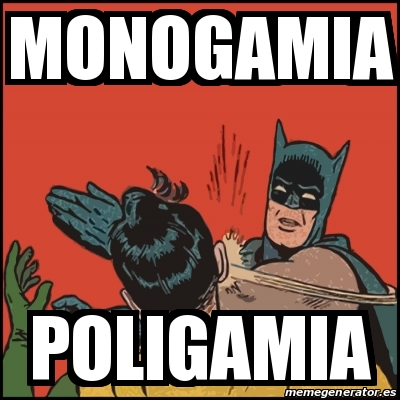 Meme Batman slaps Robin - monogamia poligamia - 30789444
