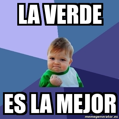 Meme Bebe Exitoso - La verde Es la mejor - 30080258