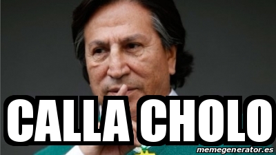 Meme Personalizado - calla cholo - 30081166