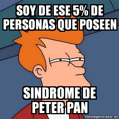 Meme Futurama Fry - soy de ese 5% de personas que poseen sindrome de ...