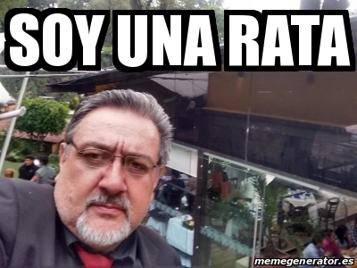 Meme Personalizado - SOY UNA RATA - 30825120