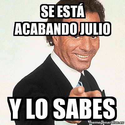 Meme Julio Iglesias - Se estÃ¡ acabando Julio Y lo sabes - 30827349