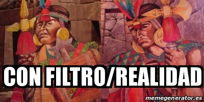 Meme Personalizado - con filtro/realidad - 30828803