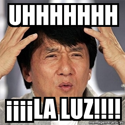 Meme Jackie Chan - uhhhhhhh Â¡Â¡Â¡Â¡la luz!!!! - 30831796