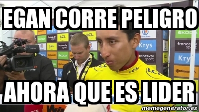 Meme Personalizado - Egan corre peligro Ahora que es lider - 30833770