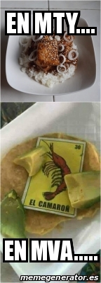 Meme Personalizado - En Mty.... En Mva..... - 30836662