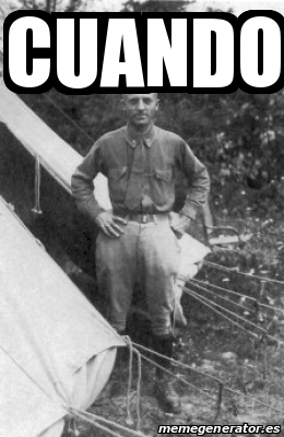 Meme Personalizado - cUANDO - 30838193