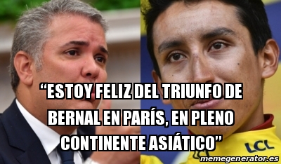 Meme Personalizado - â€œEstoy feliz del triunfo de Bernal en parÃ­s, en ...