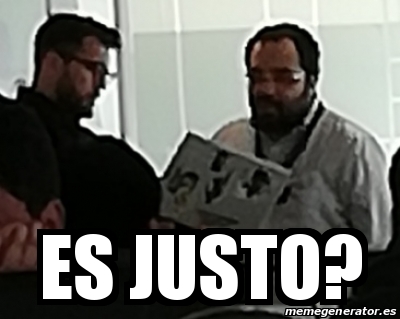 Meme Personalizado - es justo? - 30841107