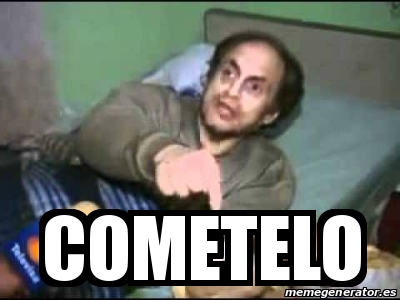 Meme Personalizado - Cometelo - 30850036