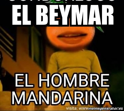 Meme Personalizado - El beymar - 30853933